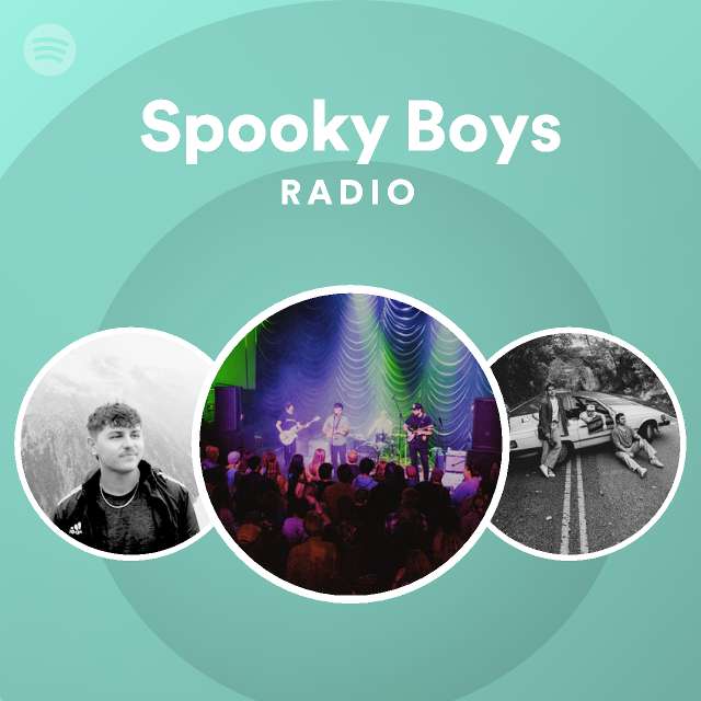Spooky Boys Radio | Spotify Playlist