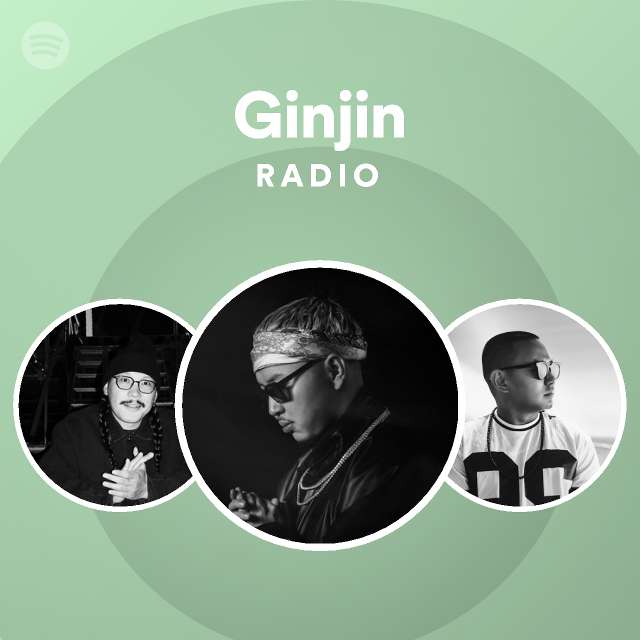 Ginjin | Spotify