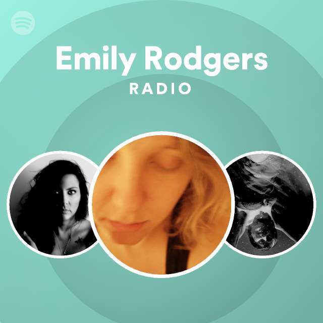 Emily Rodgers | Spotify