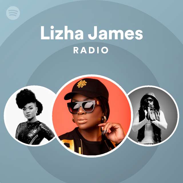 Lizha James Radio - playlist by Spotify | Spotify