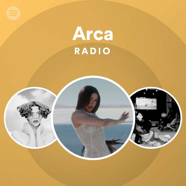 Arca | Spotify