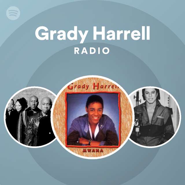 Grady Harrell Radio | Spotify Playlist