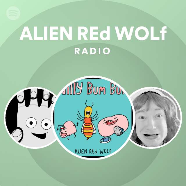 ALIEN REd WOLf Radio | Spotify Playlist