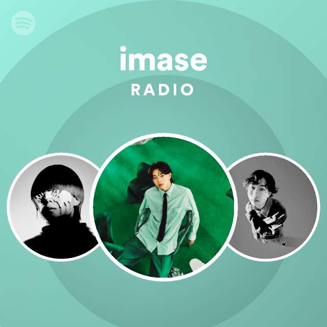 imase Radio - playlist by Spotify | Spotify