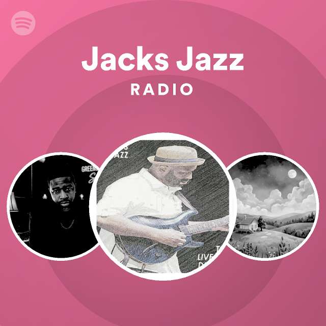 Jacks Jazz Radio - playlist by Spotify | Spotify