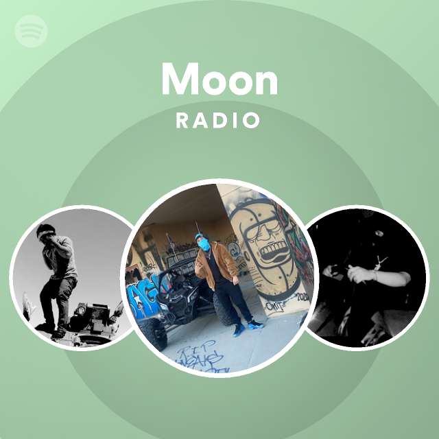 Moon Radio | Spotify Playlist