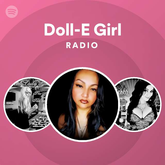 Doll-E Girl | Spotify