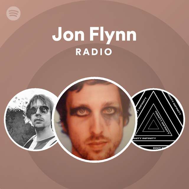 Jon Flynn Radio - playlist by Spotify | Spotify