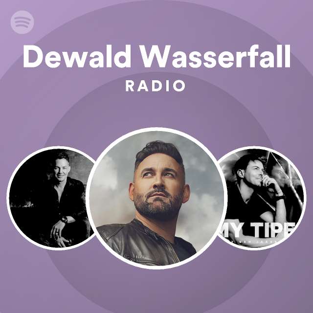 Dewald Wasserfall | Spotify