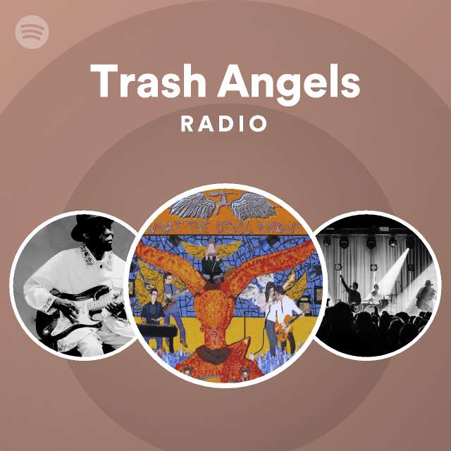 Trash Angels Radio | Spotify Playlist