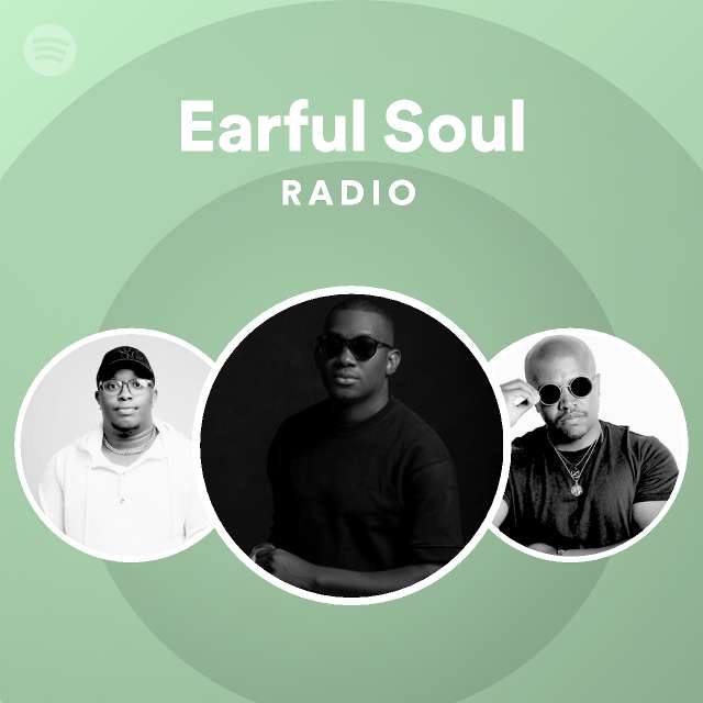 Earful Soul Radio - playlist by Spotify | Spotify
