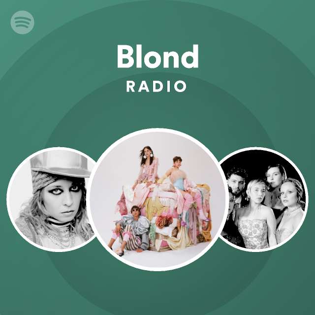 Blond | Spotify