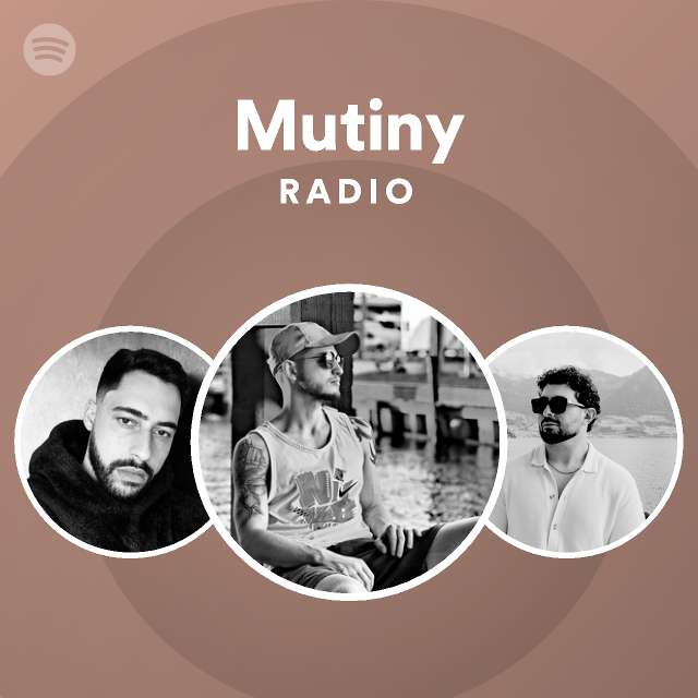 Mutiny Radio | Spotify Playlist