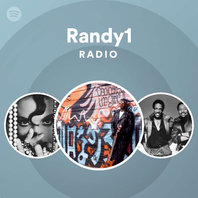 Randy1 Radio | Spotify Playlist