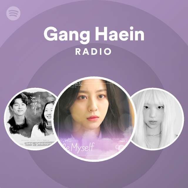Gang Haein | Spotify