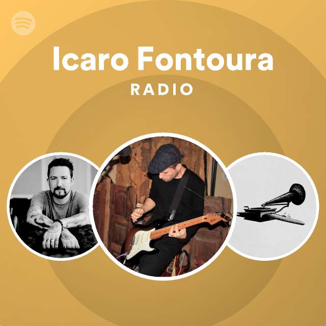 Icaro Fontoura Radio - playlist by Spotify | Spotify