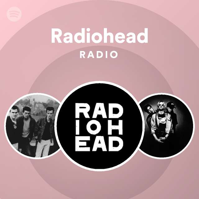 Radiohead | Spotify - Listen Free