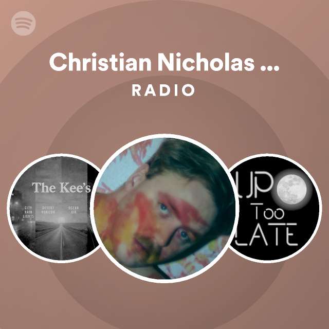 Christian Nicholas Gough Radio - playlist by Spotify | Spotify