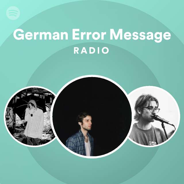 German Error Message | Spotify - Listen Free