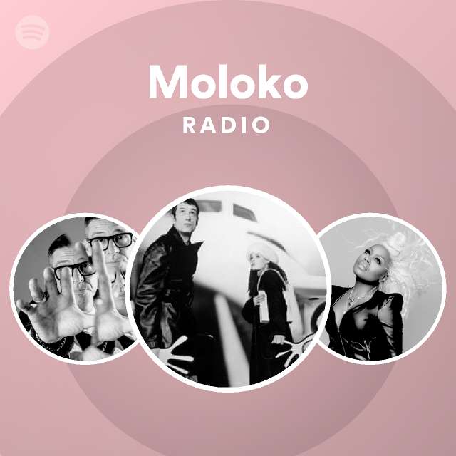 Moloko | Spotify