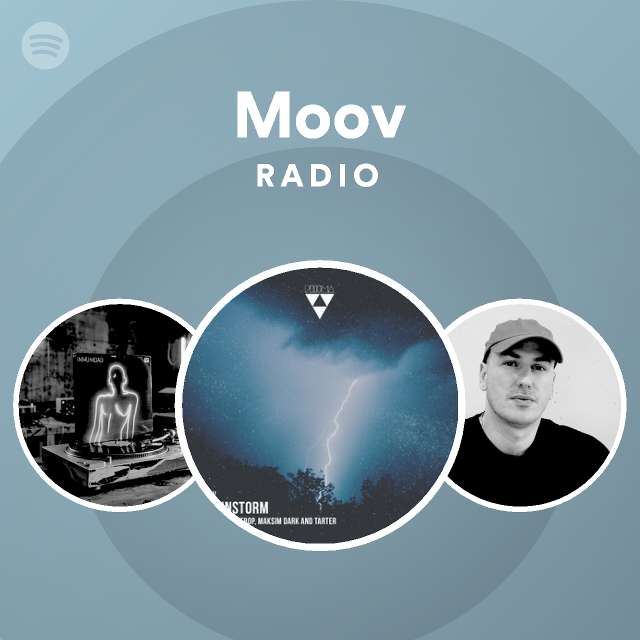 Moov Radio | Spotify Playlist