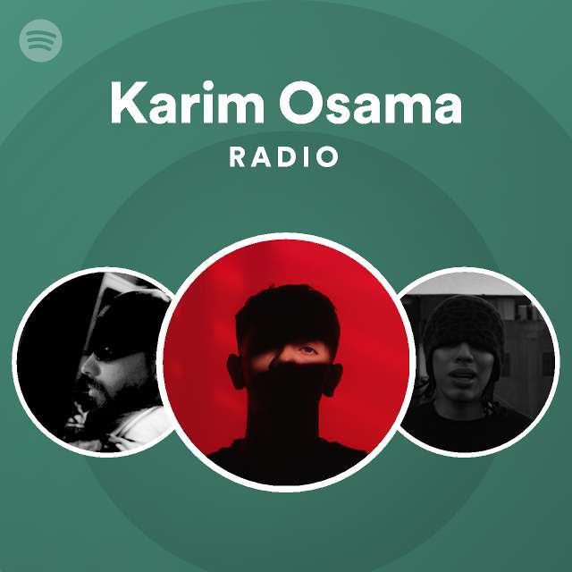 Karim Osama Radio - playlist by Spotify | Spotify