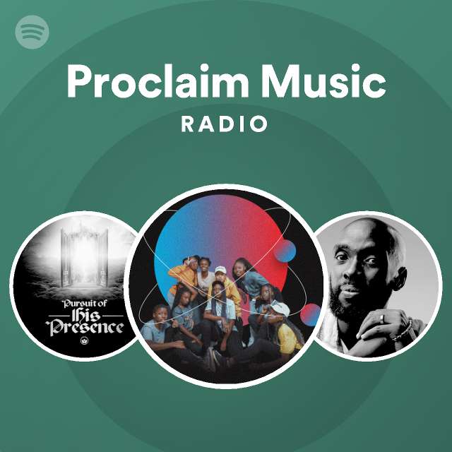 Proclaim Music | Spotify
