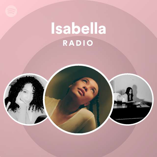 Isabella | Spotify