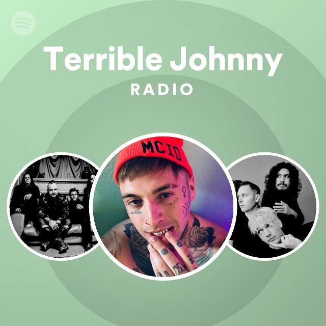 Terrible Johnny Radio - playlist by Spotify | Spotify