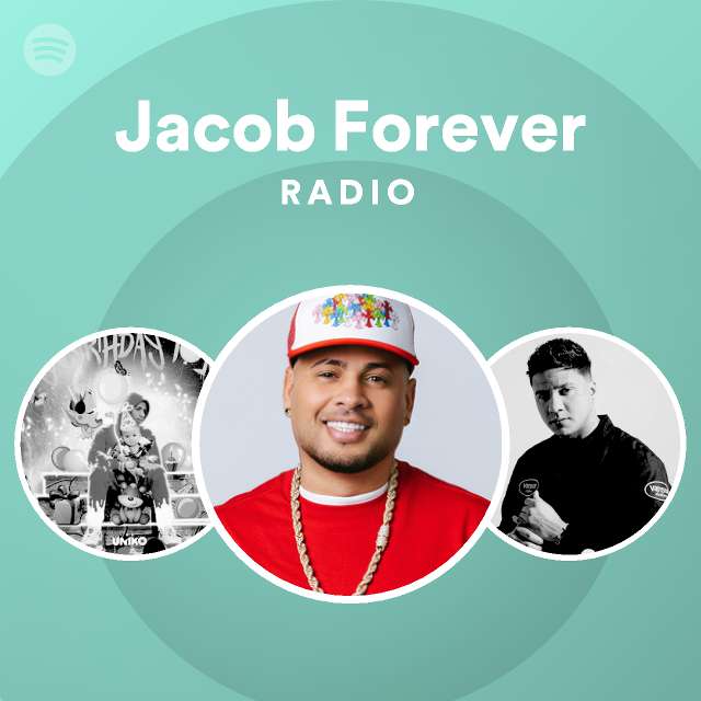Jacob Forever | Spotify - Listen Free