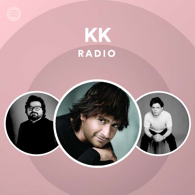 KK Radio - playlist by Spotify | Spotify