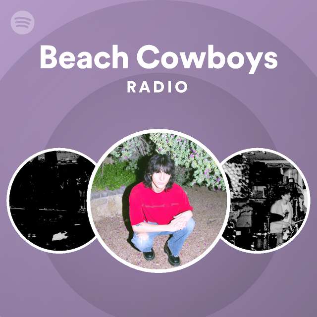 Beach Cowboys Radio | Spotify Playlist