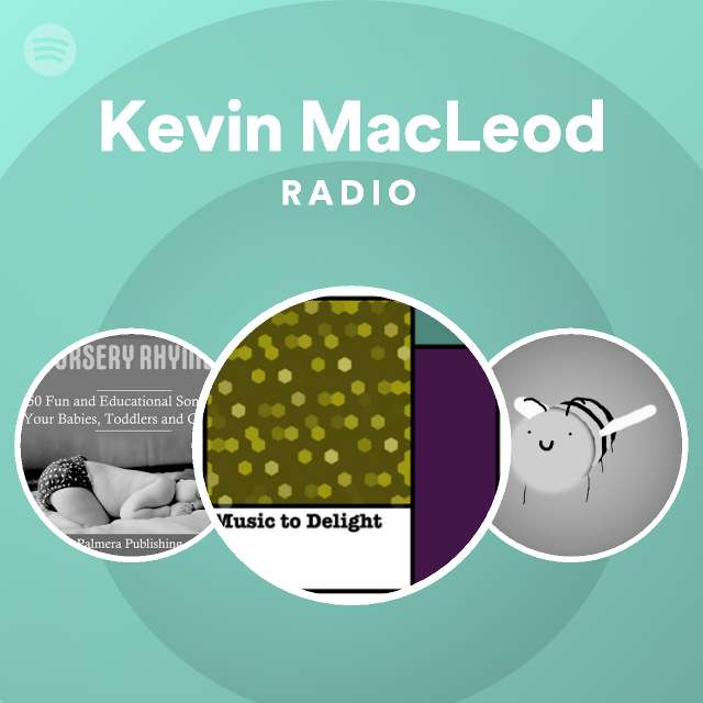 Kevin MacLeod | Spotify