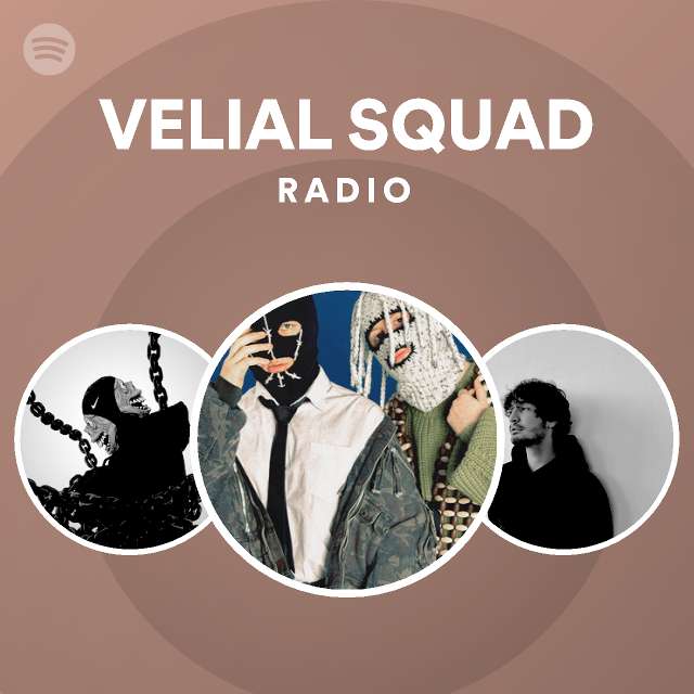 VELIAL SQUAD Songs, Albums and Playlists | Spotify