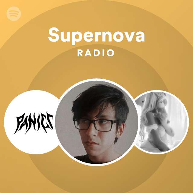 Supernova Radio - playlist by Spotify | Spotify