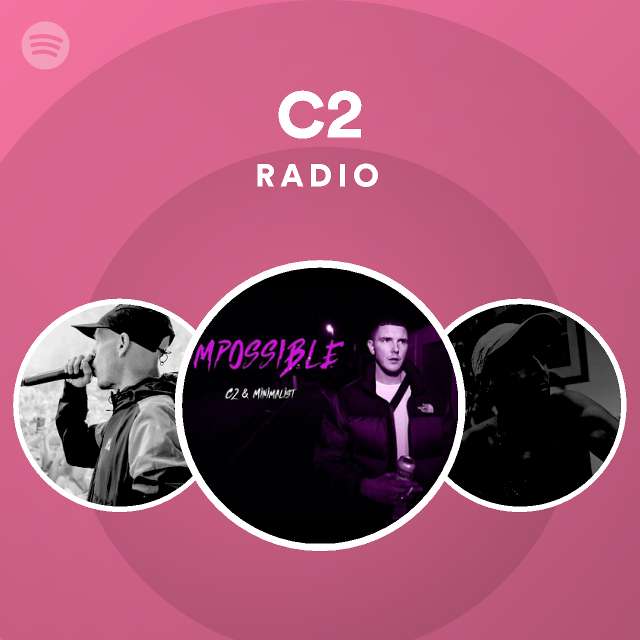 C2 Radio | Spotify Playlist