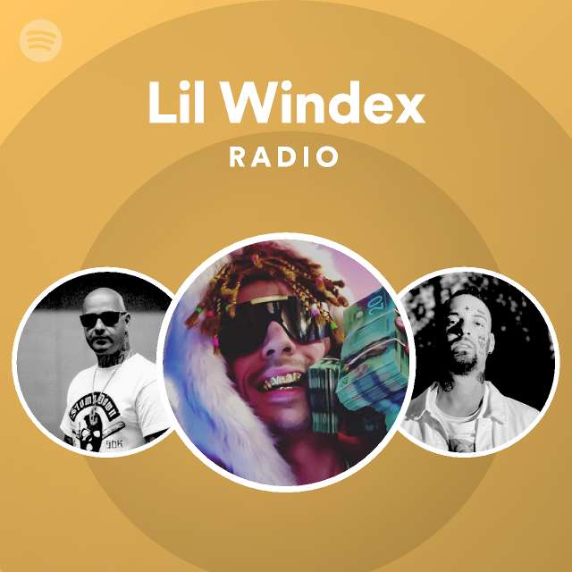 Lil Windex | Spotify