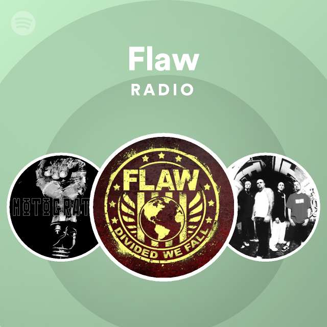 Flaw Songs, Albums and Playlists | Spotify