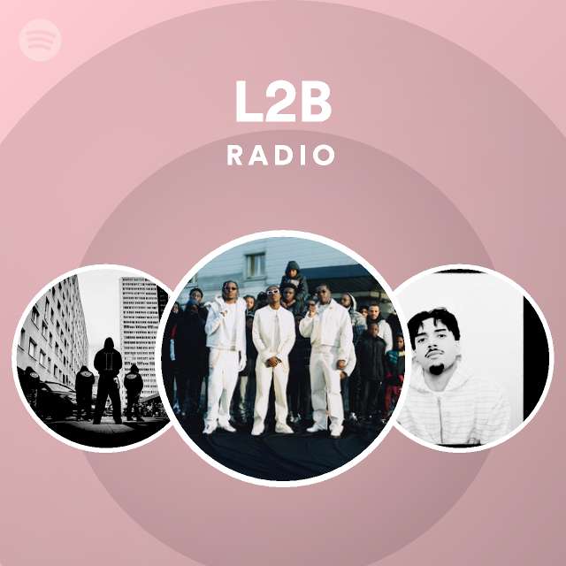 L2B Gang | Spotify