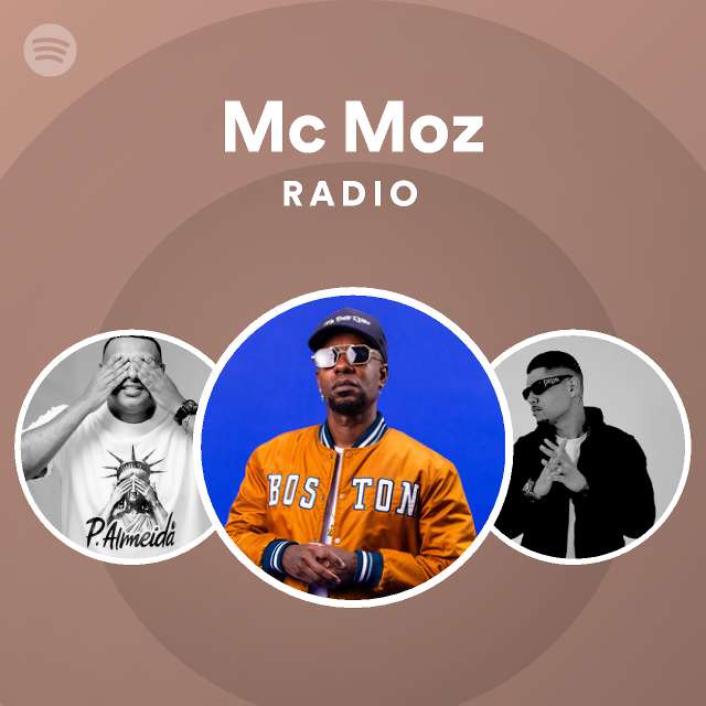 Mc Moz Radio | Spotify Playlist