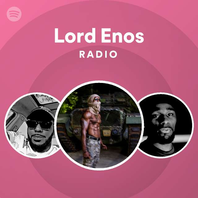 Lord Enos Radio | Spotify Playlist