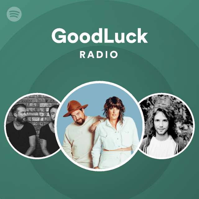 GoodLuck | Spotify