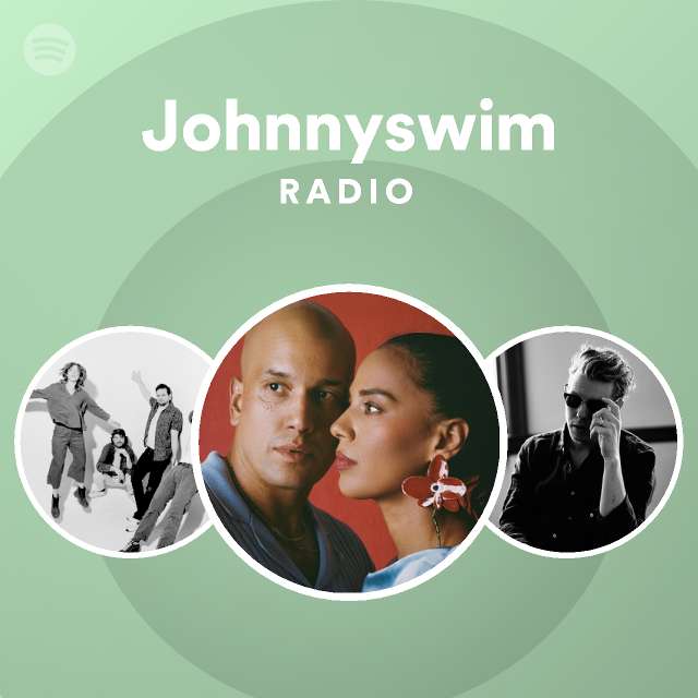 Johnnyswim Radio - playlist by Spotify | Spotify