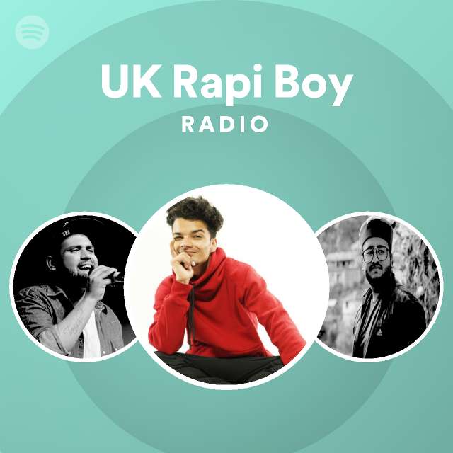 UK Rapi Boy Radio - playlist by Spotify | Spotify