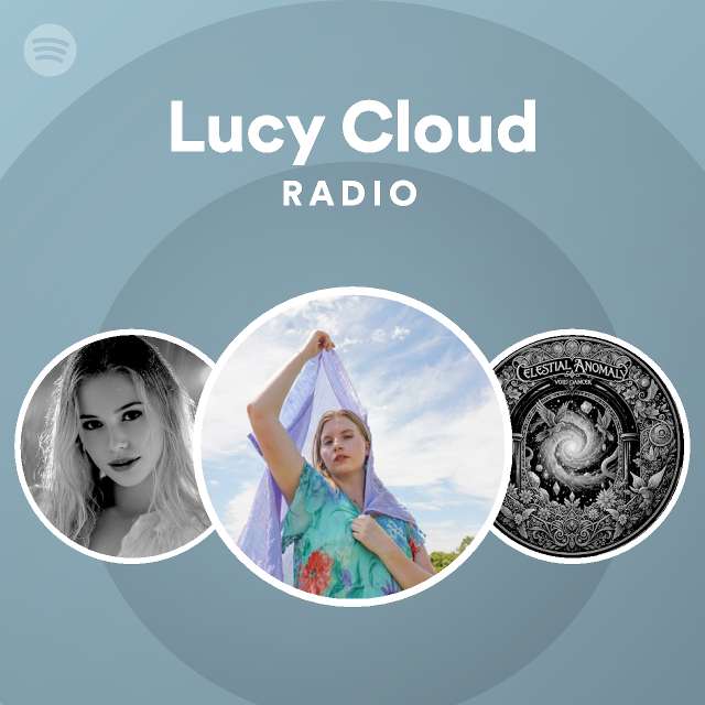 Lucy Cloud | Spotify