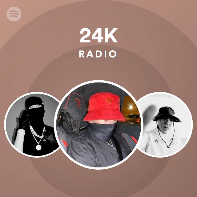 24K | Spotify