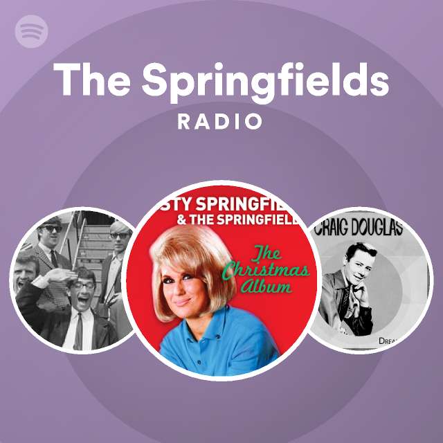 The Springfields | Spotify