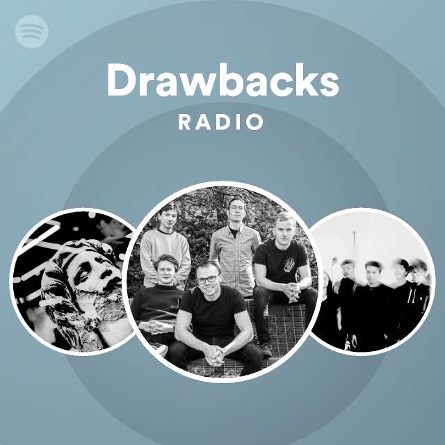 Drawbacks Radio | Spotify Playlist