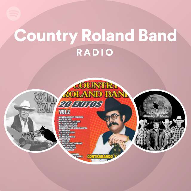 Country Roland Band Radio - playlist by Spotify | Spotify