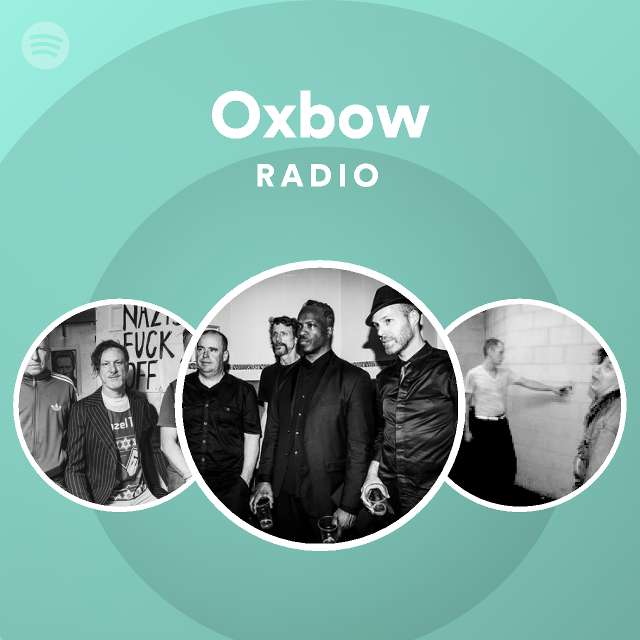 Oxbow | Spotify